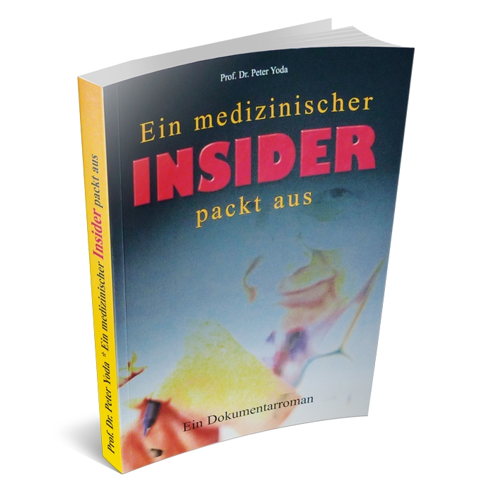 Ein medizinischer Insider packt aus Ein medizinischer Insider packt aus